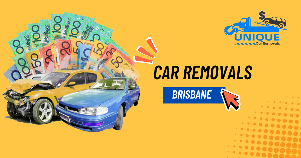 $9,999 Cash for Unwanted Cars Brisbane | Unique Car Removals